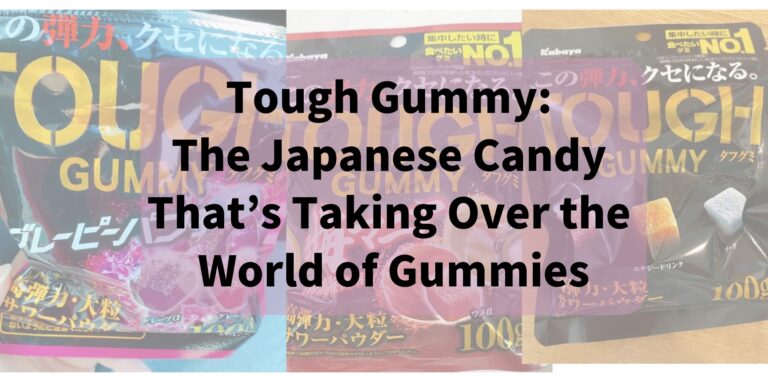 What Is Tough Gummy? The Charm of Japan’s Hardest and Most Addictive ...